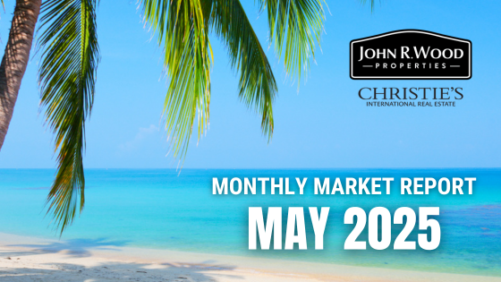 Monthly Market Report May 2025 - John R Wood Christie's International ...